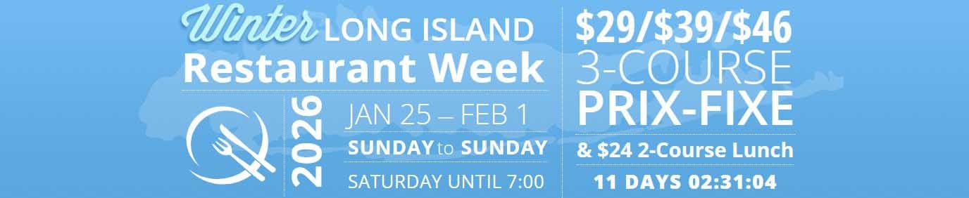 Long Island Restaurant Week Is Back: Here’s Where You Need to Go
